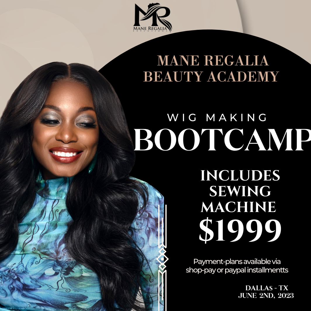 Wig Making Bootcamp (Singer Machine included) – Mane Regalia